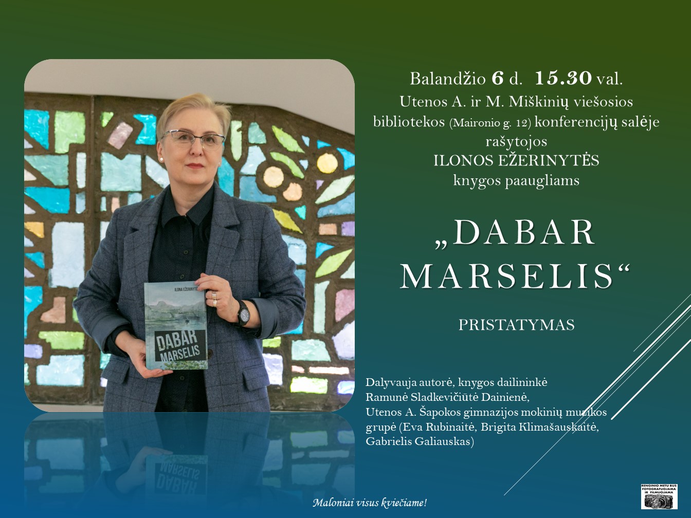 Rašytojos ILONOS EŽERINYTĖS knygos paaugliams DABAR MARSELIS pristatymas